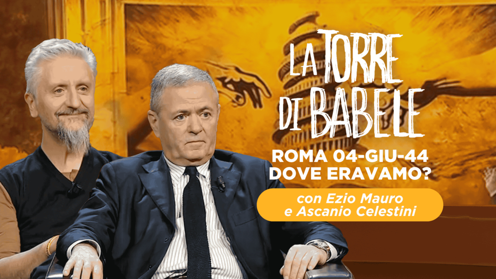 La Torre di Babele - Roma 04-giu-44 dove eravamo?