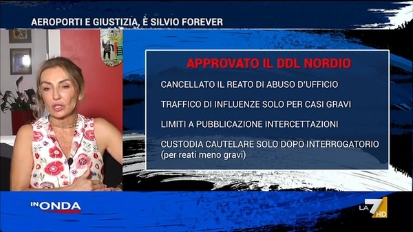 Aereoporti e giustizia, è Silvio forever - In Onda - Puntata del 11/7/2024